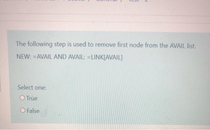 Solved The Following Step Is Used To Remove First Node From