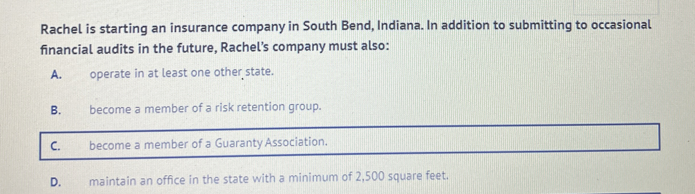 Solved Rachel is starting an insurance company in South | Chegg.com