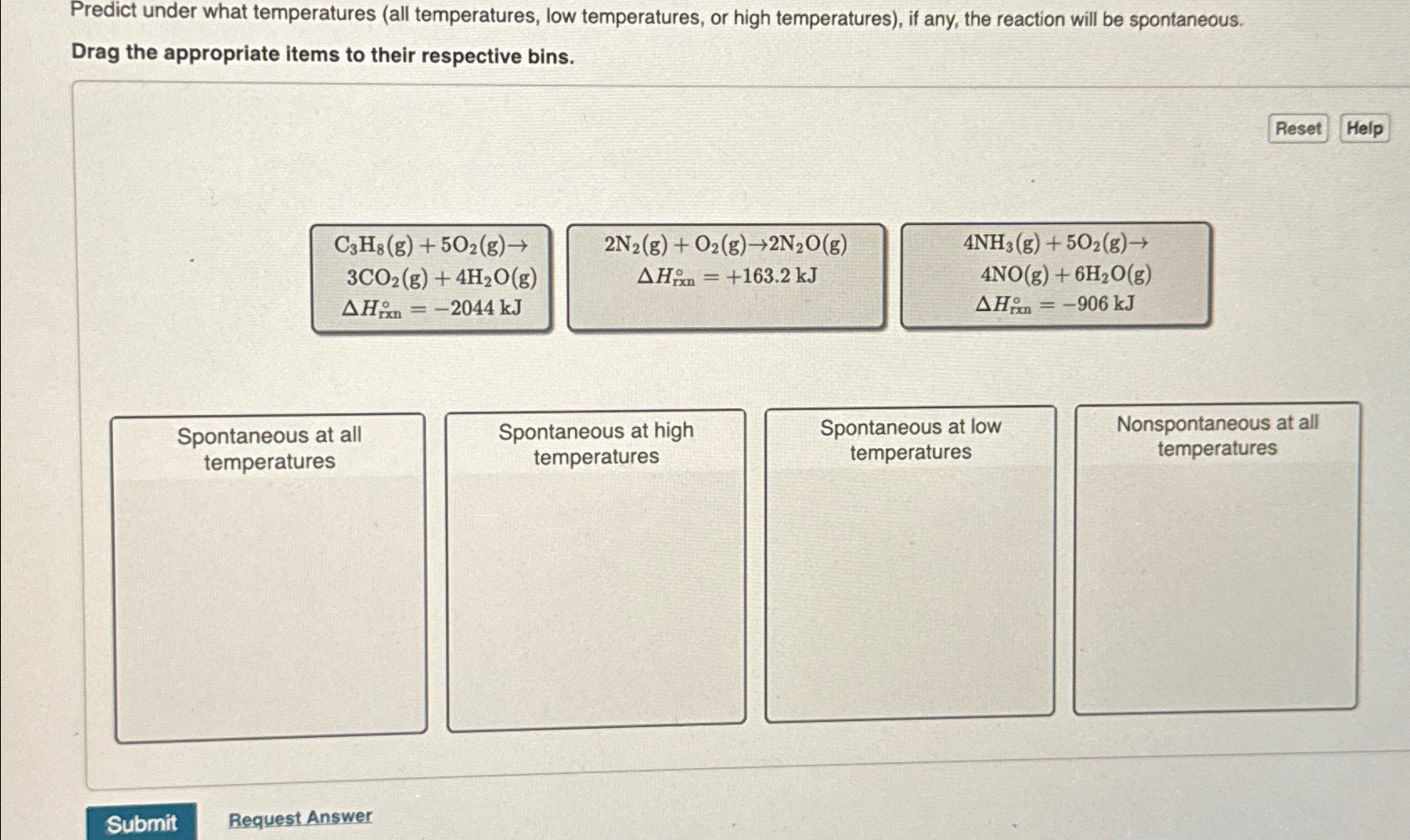 Solved Predict under what temperatures (all temperatures, | Chegg.com