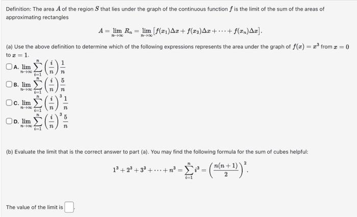 Solved Definition: The area A of the region S that lies | Chegg.com