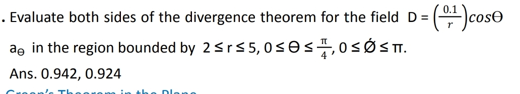 Solved Evaluate both sides of the divergence theorem for the | Chegg.com