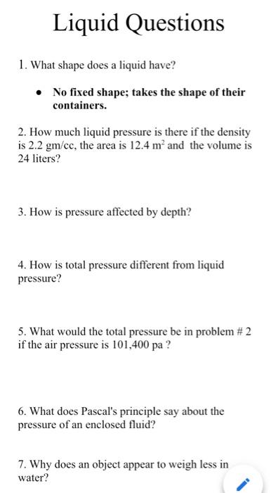 Solved Liquid Questions 1. What shape does a liquid have? - | Chegg.com