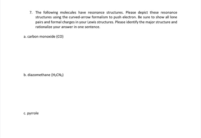 Solved 7. The following molecules have resonance structures. | Chegg.com