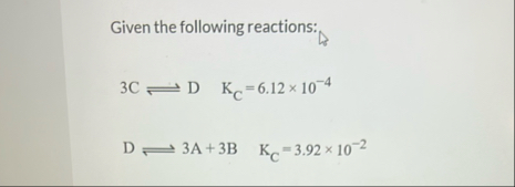 Solved Given the following | Chegg.com