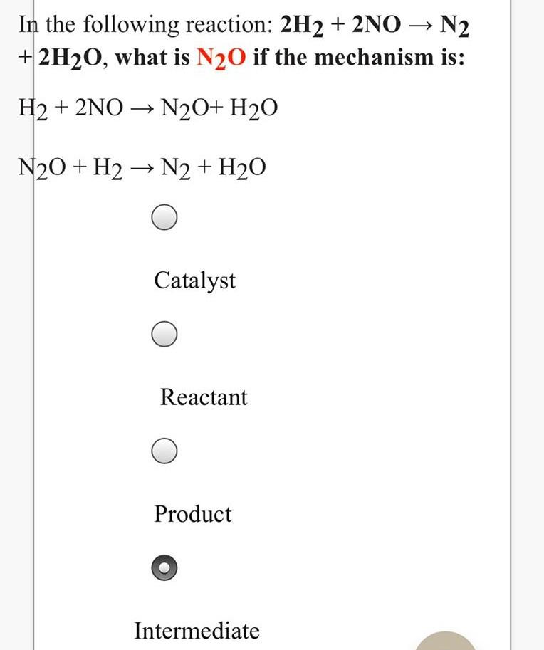 Solved In the following reaction: 2H2 + 2NO + N2 + 2H20, | Chegg.com