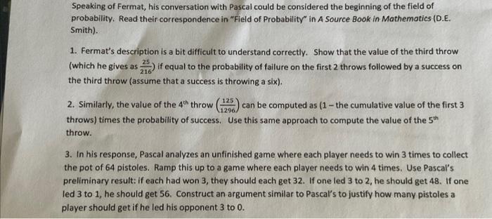 Speaking of Fermat, his conversation with Pascal | Chegg.com