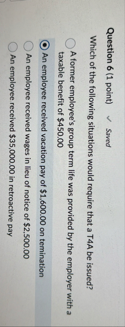 Solved Question 6 (1 ﻿point) ﻿SavedWhich of the following | Chegg.com