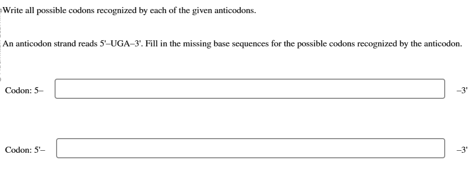 Solved Write all possible codons recognized by each of the | Chegg.com
