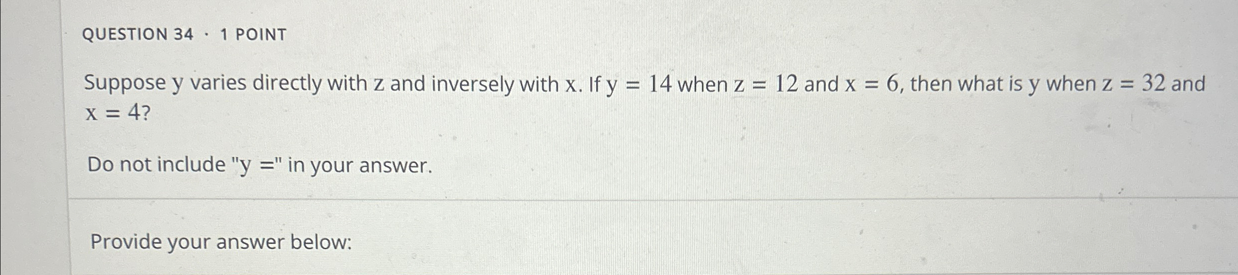 Solved QUESTION 34 - 1 ﻿POINTSuppose y ﻿varies directly with | Chegg.com
