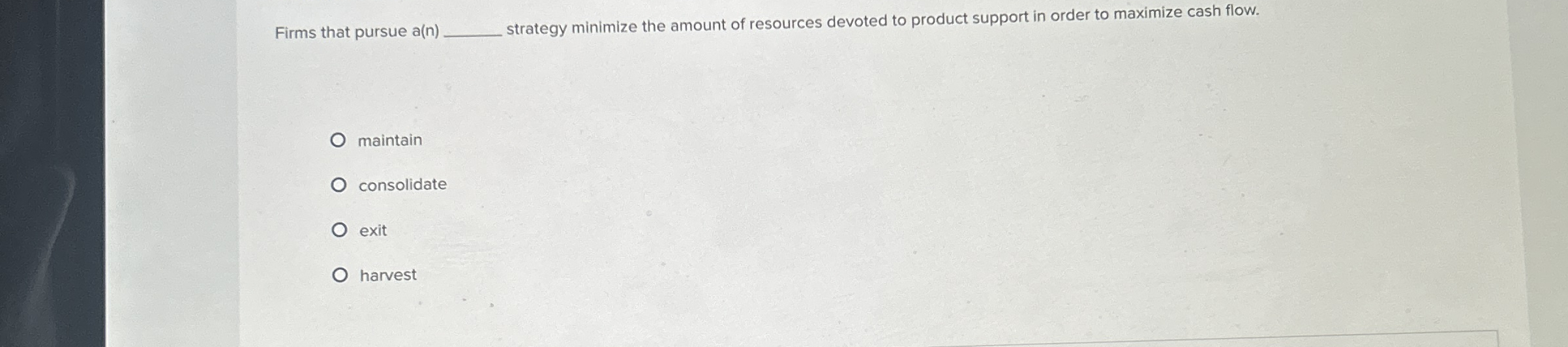 Solved Firms that pursue a(n) ﻿strategy minimize the | Chegg.com