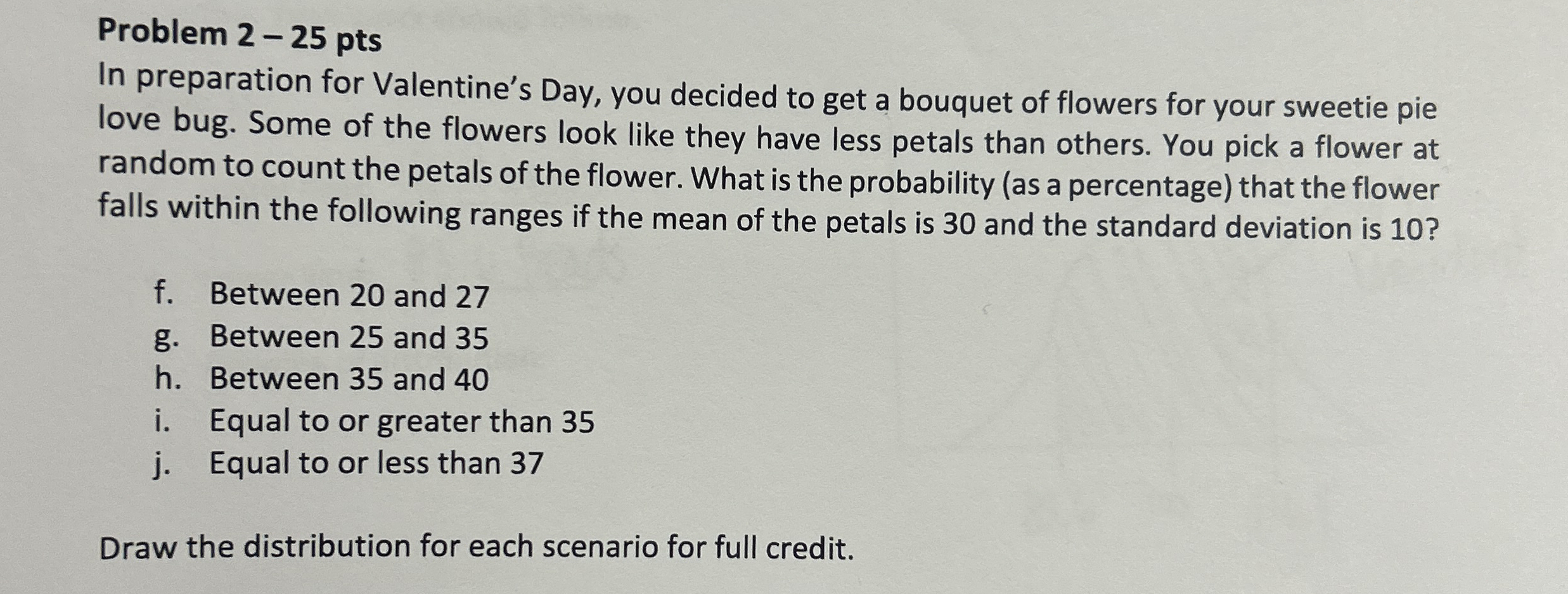 Solved Problem 2-25 ﻿ptsIn preparation for Valentine's Day, | Chegg.com