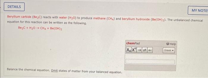 Solved Berylilum carbide (Be2C) reacts with water (H2O) to | Chegg.com
