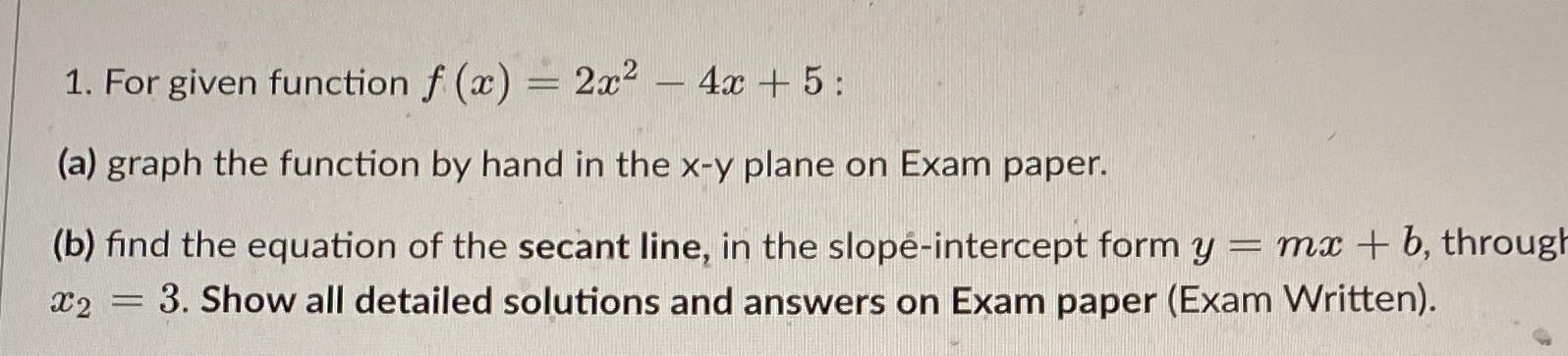Solved For given function f(x)=2x2-4x+5 ﻿:(a) ﻿graph the | Chegg.com