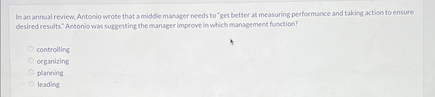 Solved In an annual review, Antonio wrote that a middle | Chegg.com