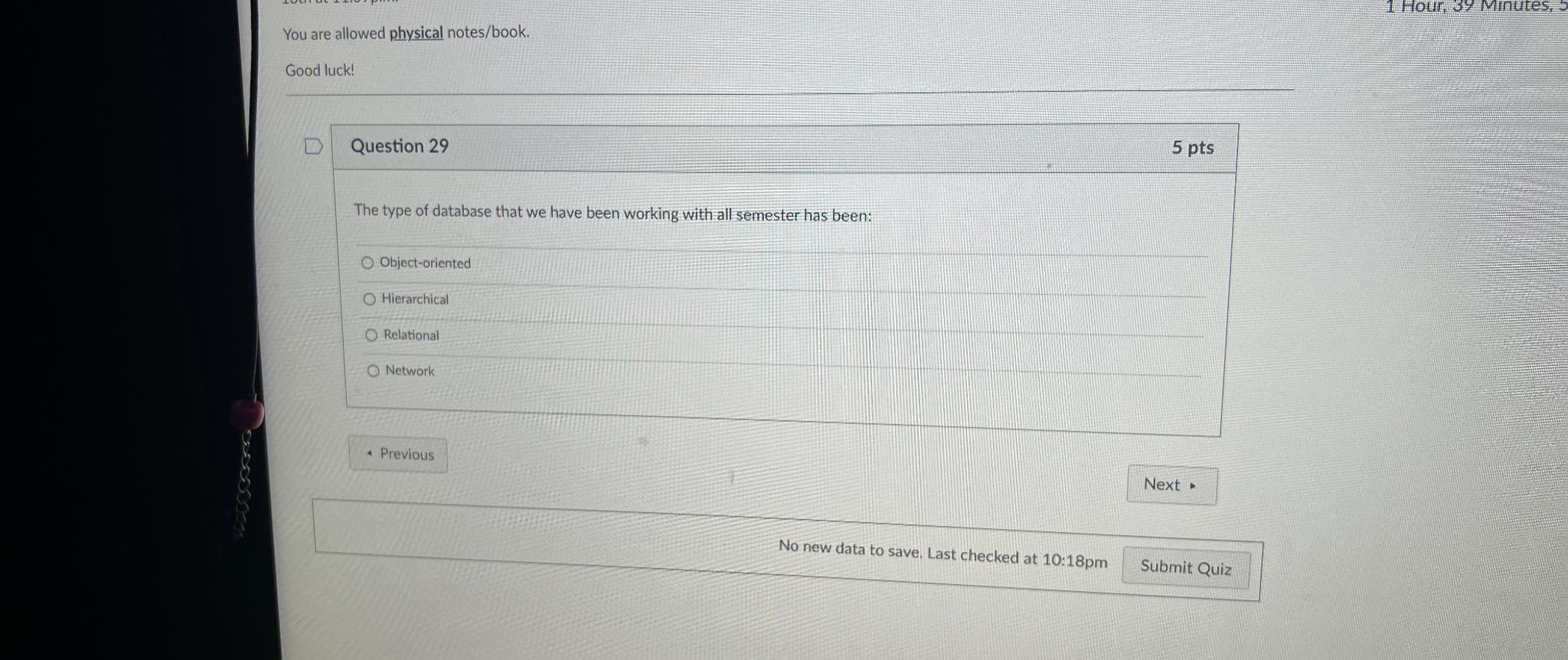 Solved The type of database that we have been working with | Chegg.com