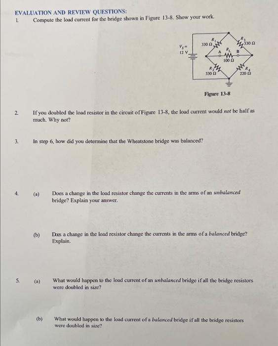 Solved EVALUATION AND REVIEW QUESTIONS: 1. Compute the load | Chegg.com