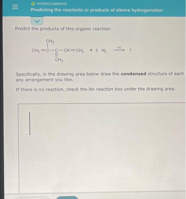 Solved O HYDROCARBONS Predicting the reactants or products | Chegg.com