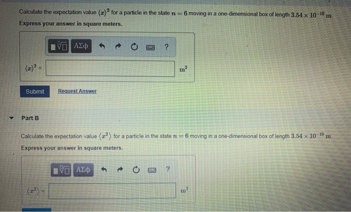 Solved Calculate The Expectation Value For A Particle In