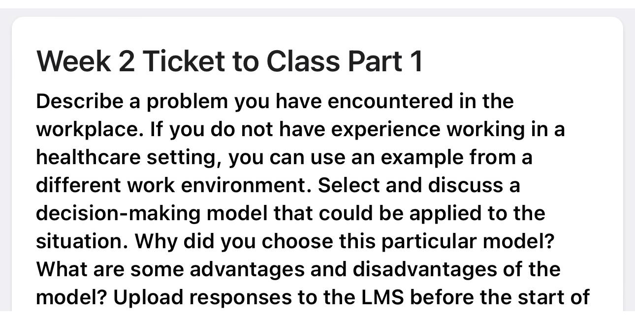 Solved Week 2 ﻿Ticket to Class Part 1Describe a problem you | Chegg.com