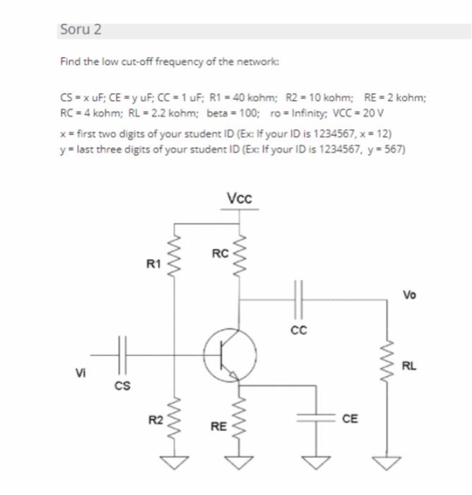 Solved Find the low cut-off frequency of the network: CS=x | Chegg.com