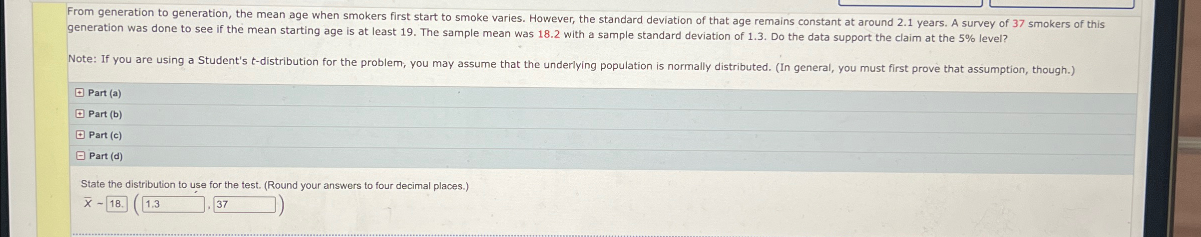 Solved generation was done to see if the mean starting age | Chegg.com