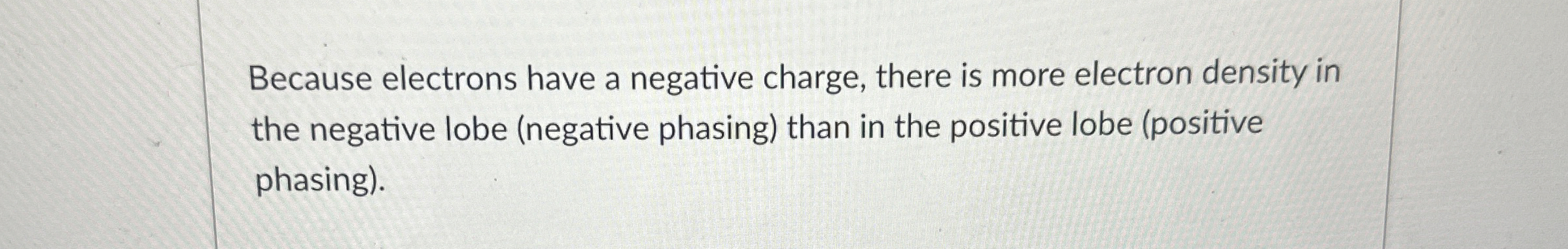 Solved Because electrons have a negative charge, there is | Chegg.com