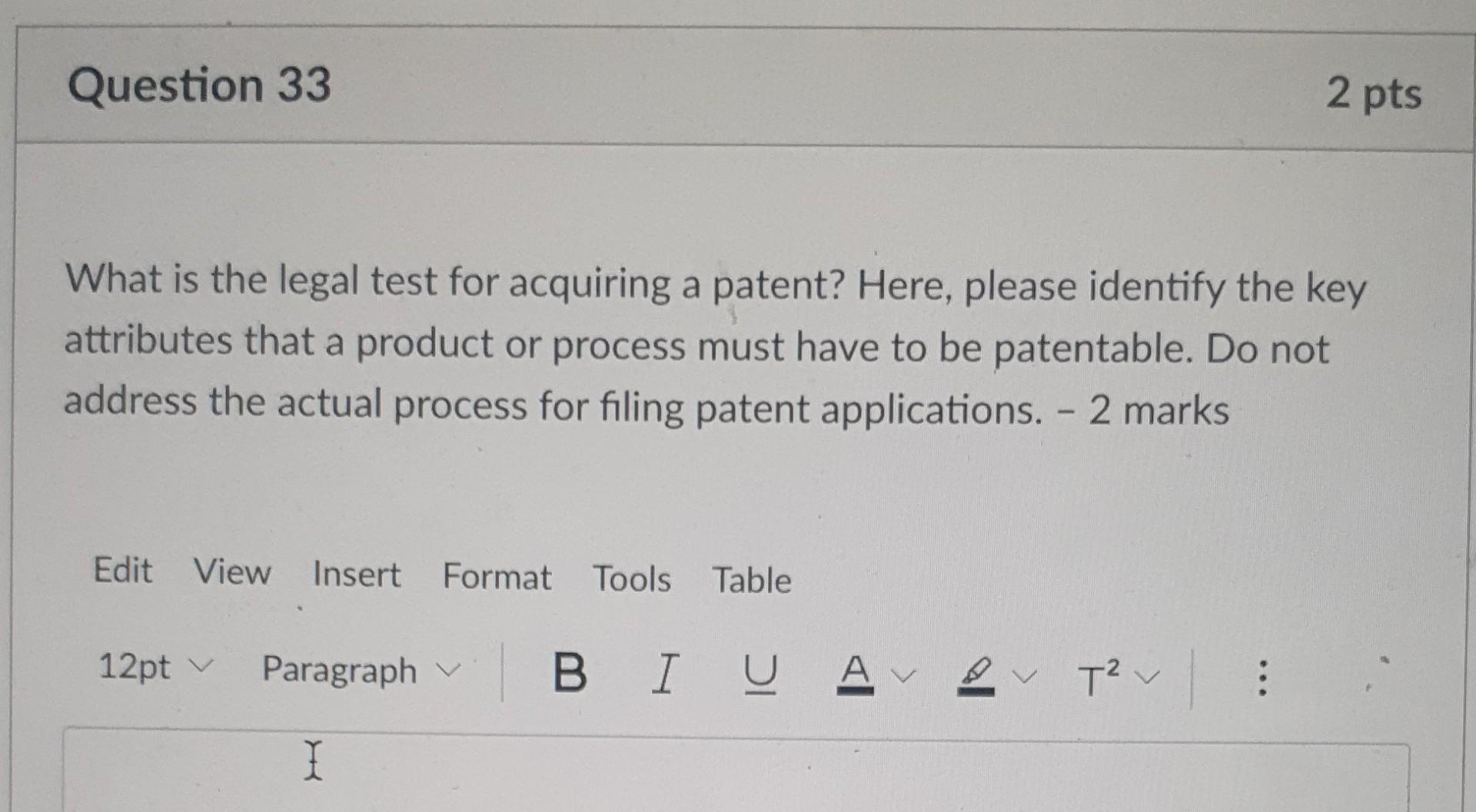 Question 33 2 pts What is the legal test for | Chegg.com