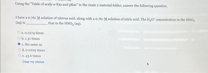 Solved Using the "Table of acids w Kas and pKas" in the exam | Chegg.com