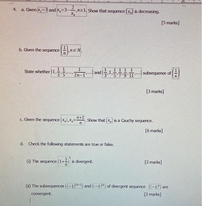 Solved a. Given x1=3 and xn=3−xn2,n≥1. Show that sequence | Chegg.com