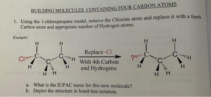 [Solved]: 1. Using the 1-chloropropane model, remove the Ch