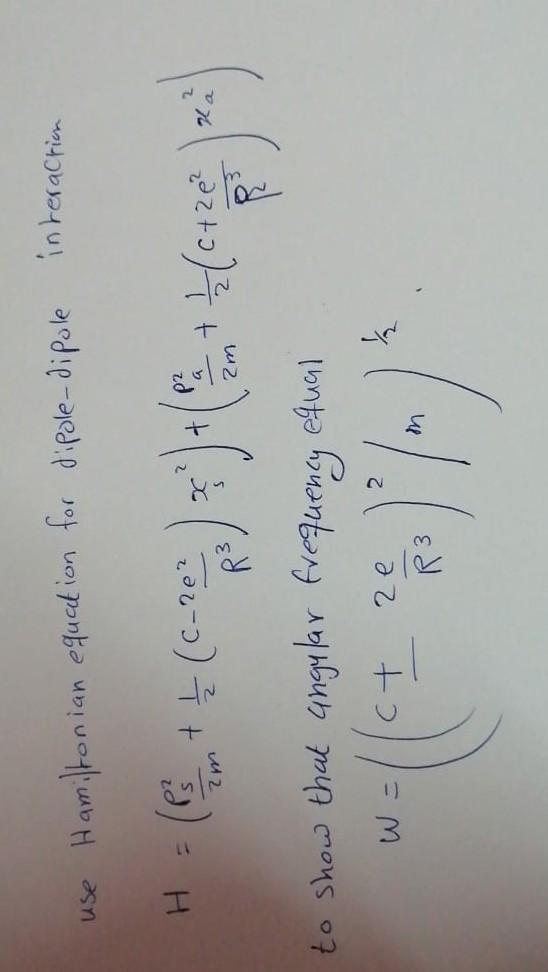 Solved use Hamiltonian equation for dipole-dipole | Chegg.com