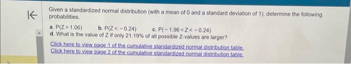 Solved Given a standardized normal distribution (with a mean | Chegg.com