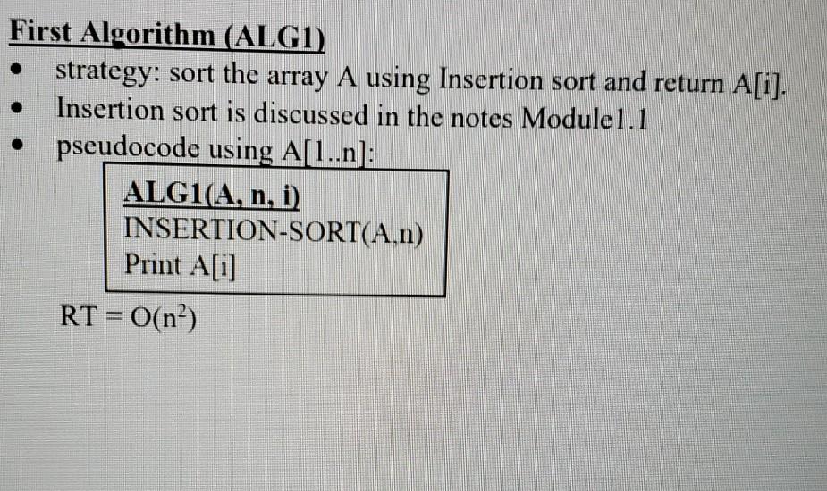 Solved . First Algorithm (ALG1) strategy: sort the array A | Chegg.com