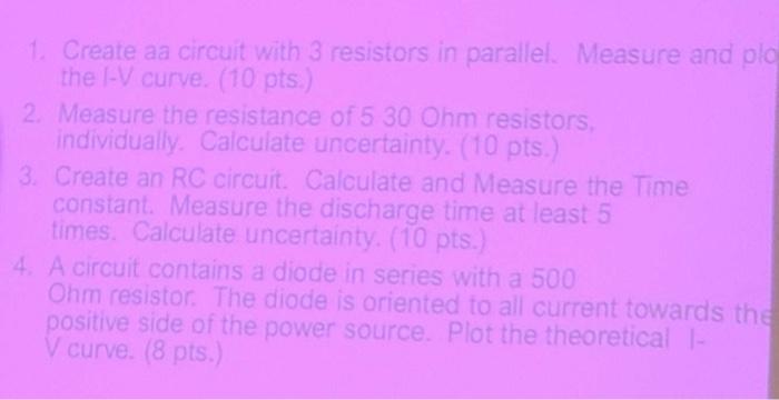Solved 1. Create aa circuit with 3 resistors in parallel. | Chegg.com
