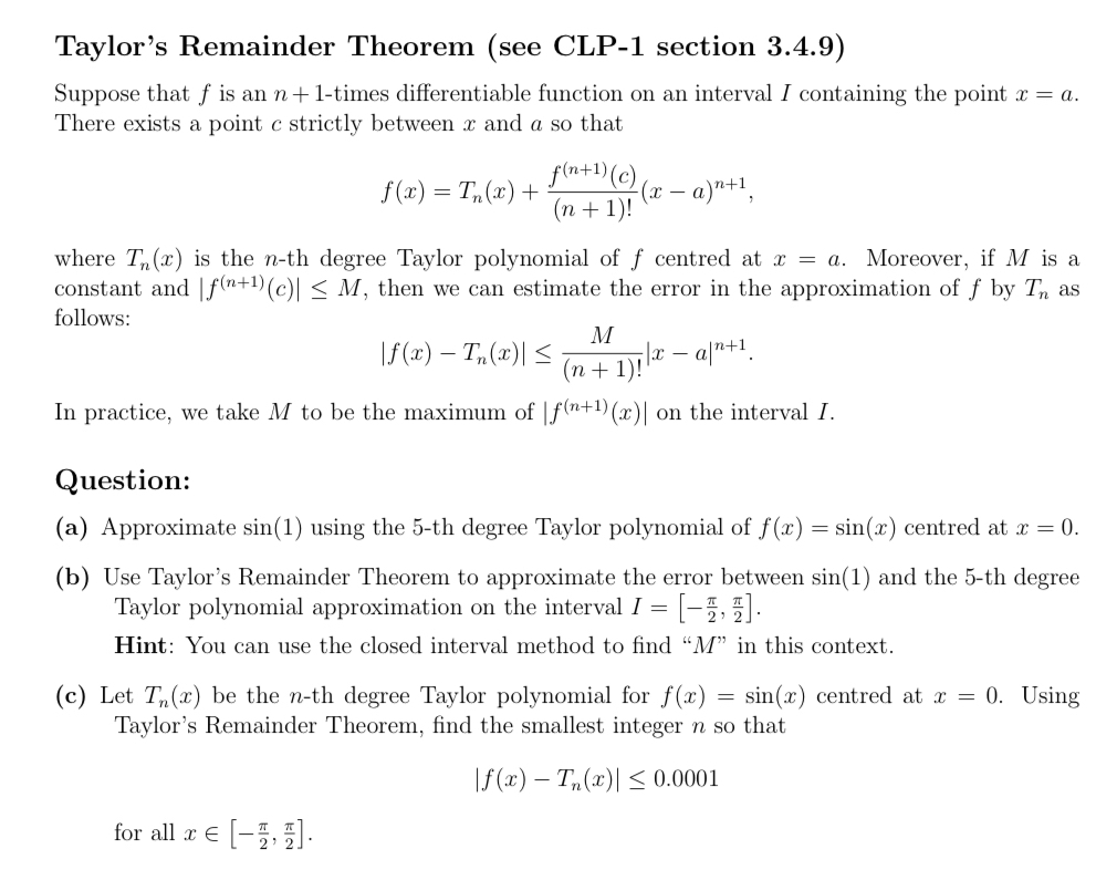 Solved Taylor's Remainder Theorem (see CLP-1 ﻿section | Chegg.com