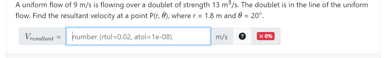 Solved A uniform flow of 9ms ﻿is flowing over a doublet of | Chegg.com