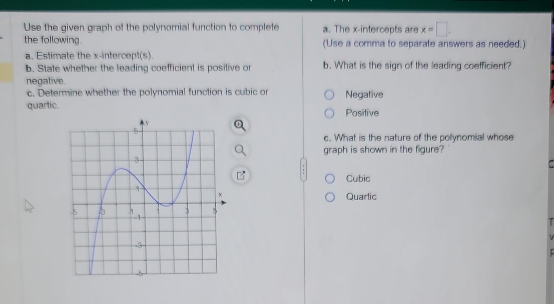Solved Use the given graph of the polynomial function to | Chegg.com