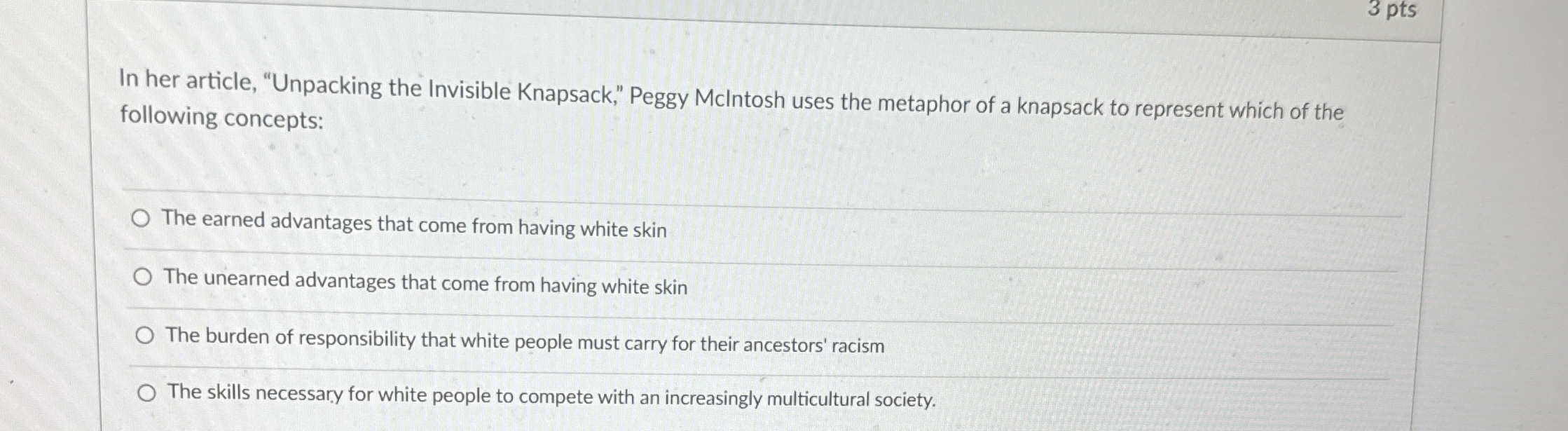 Solved 3 ﻿ptsIn her article, "Unpacking the Invisible | Chegg.com