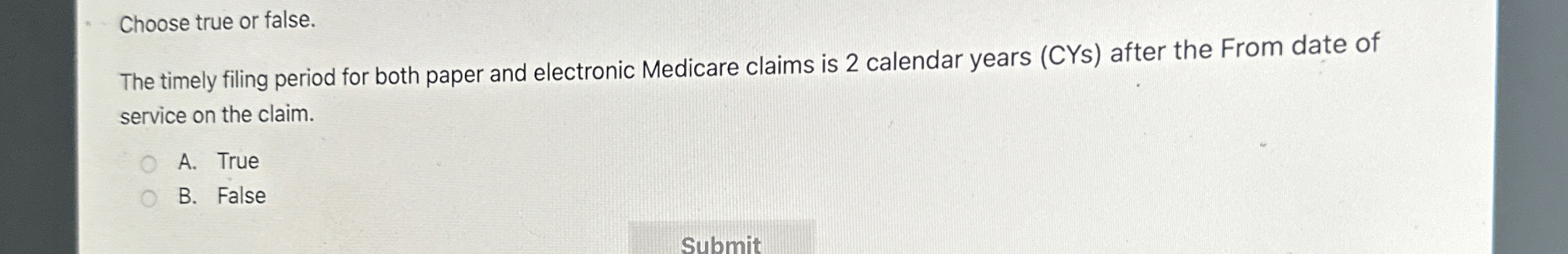 Solved Choose true or false.The timely filing period for | Chegg.com