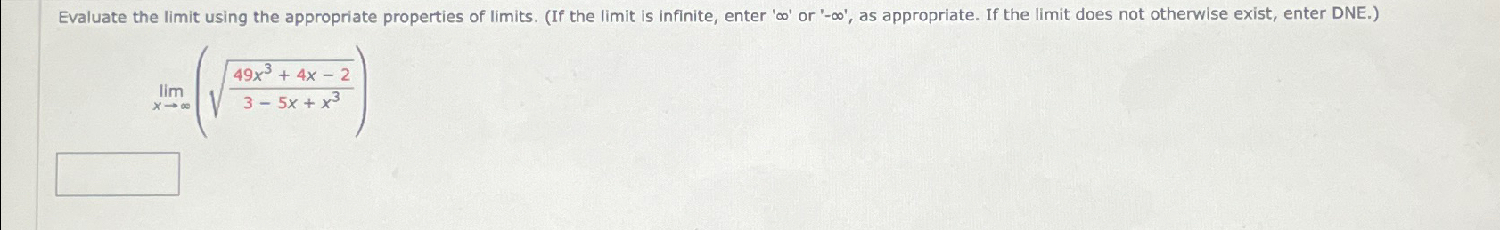Solved Evaluate the limit using the appropriate properties | Chegg.com