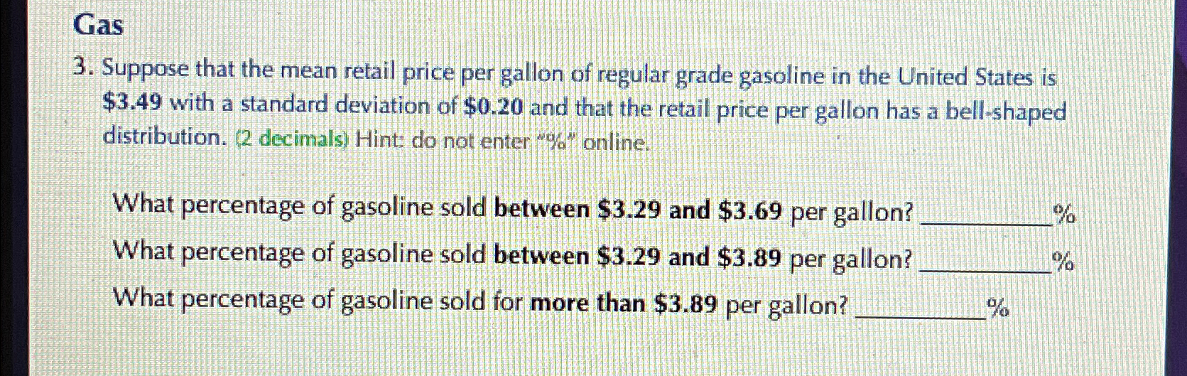 Solved Gas3. ﻿Suppose that the mean retail price per gallon | Chegg.com