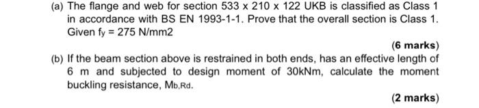 Solved (a) The flange and web for section 533×210×122 UKB is | Chegg.com