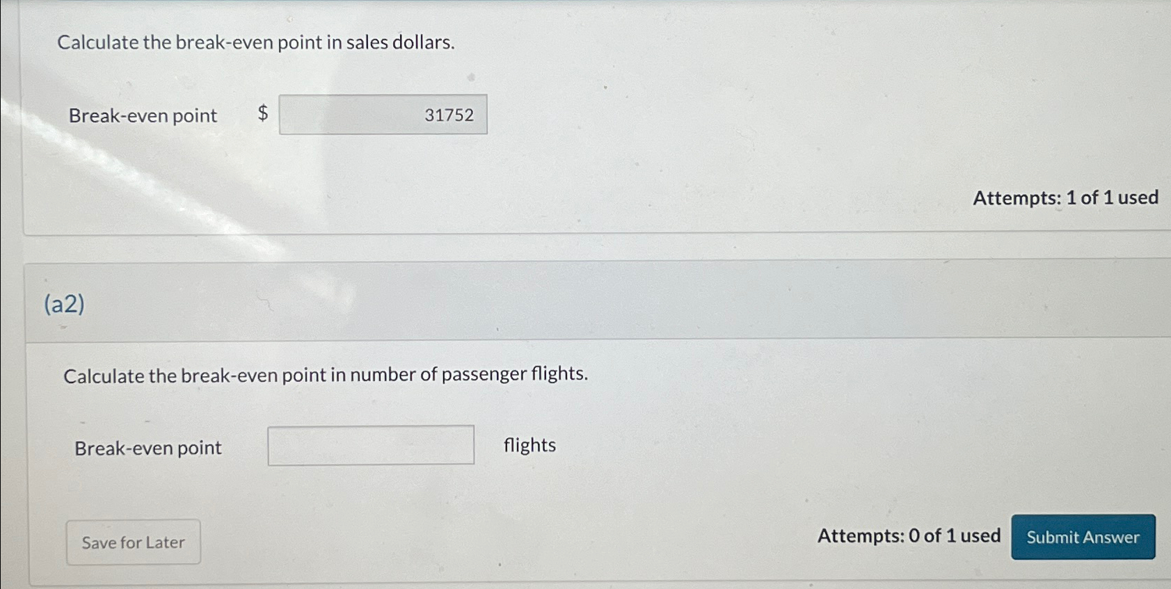 Solved Calculate the break-even point in sales | Chegg.com