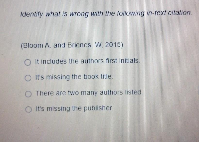 Solved Identify what is wrong with the following in-text | Chegg.com