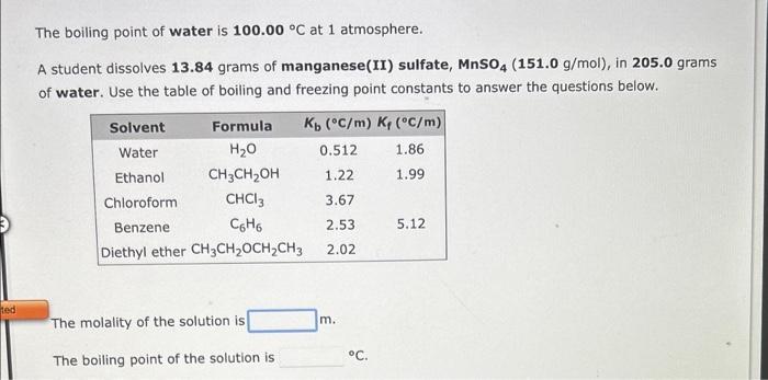 Solved The boiling point of water, H2O, is 100.000∘C at 1 | Chegg.com