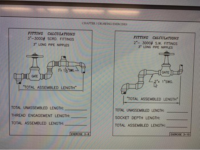 Solved CHAPTER DRAWING EXERCISES FITTING CALCULATIONS | Chegg.com