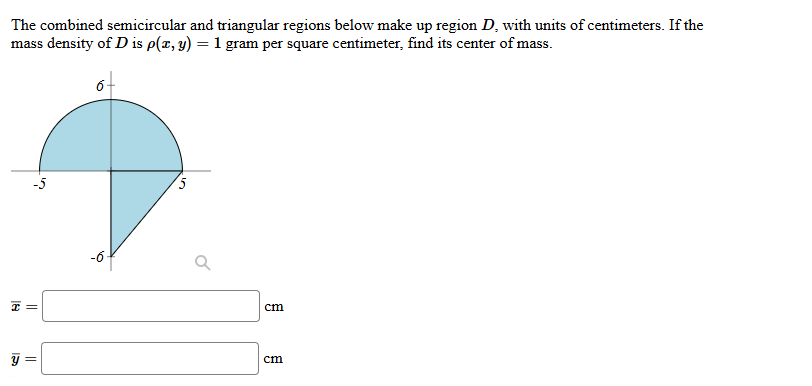 Solved The combined semicircular and triangular regions | Chegg.com