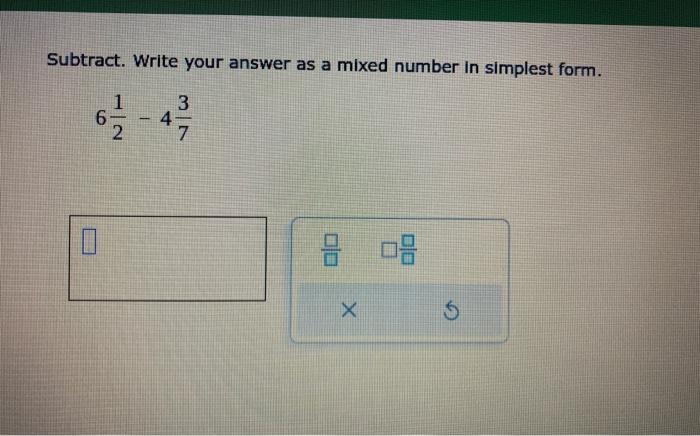 Solved Subtract. Write your answer as a mixed number in | Chegg.com