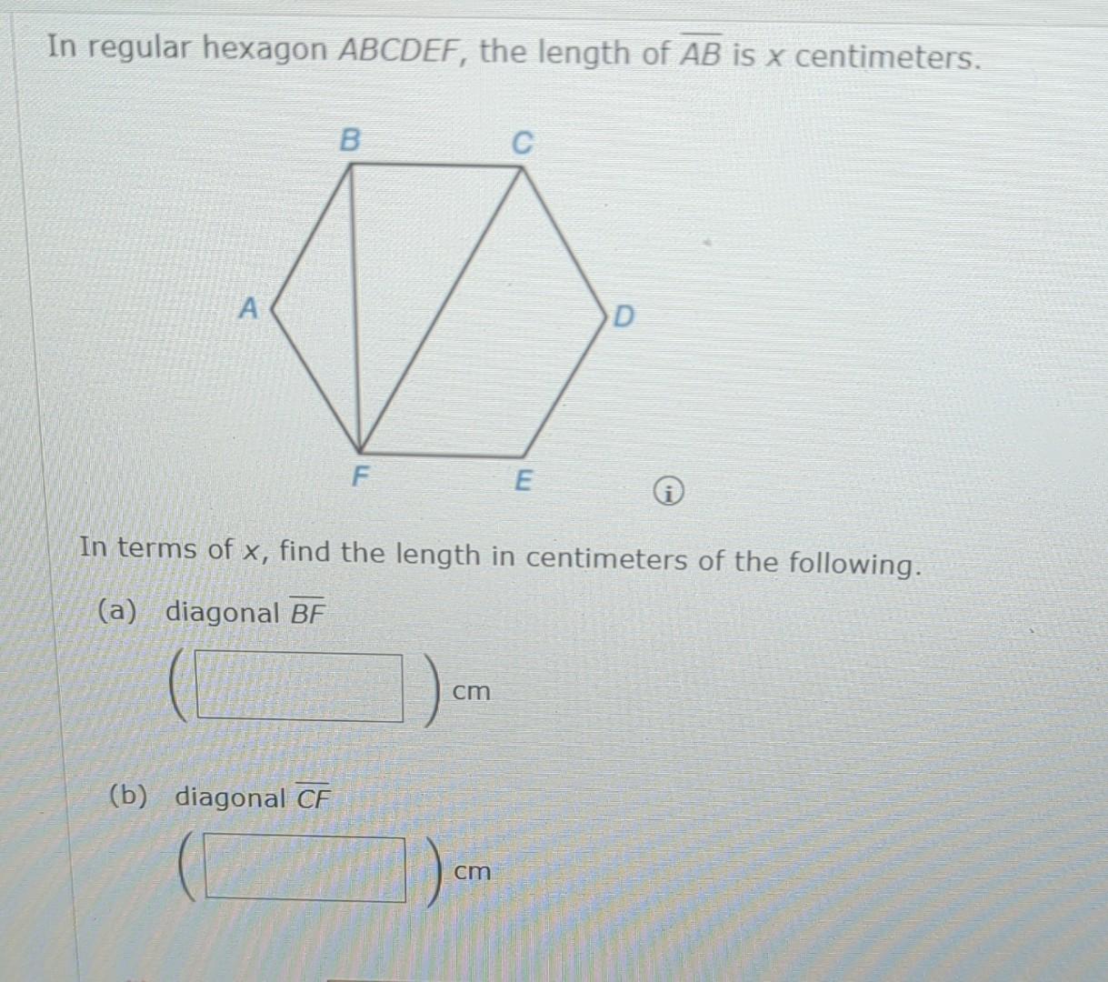Solved In regular hexagon ABCDEF, the length of AB is x | Chegg.com