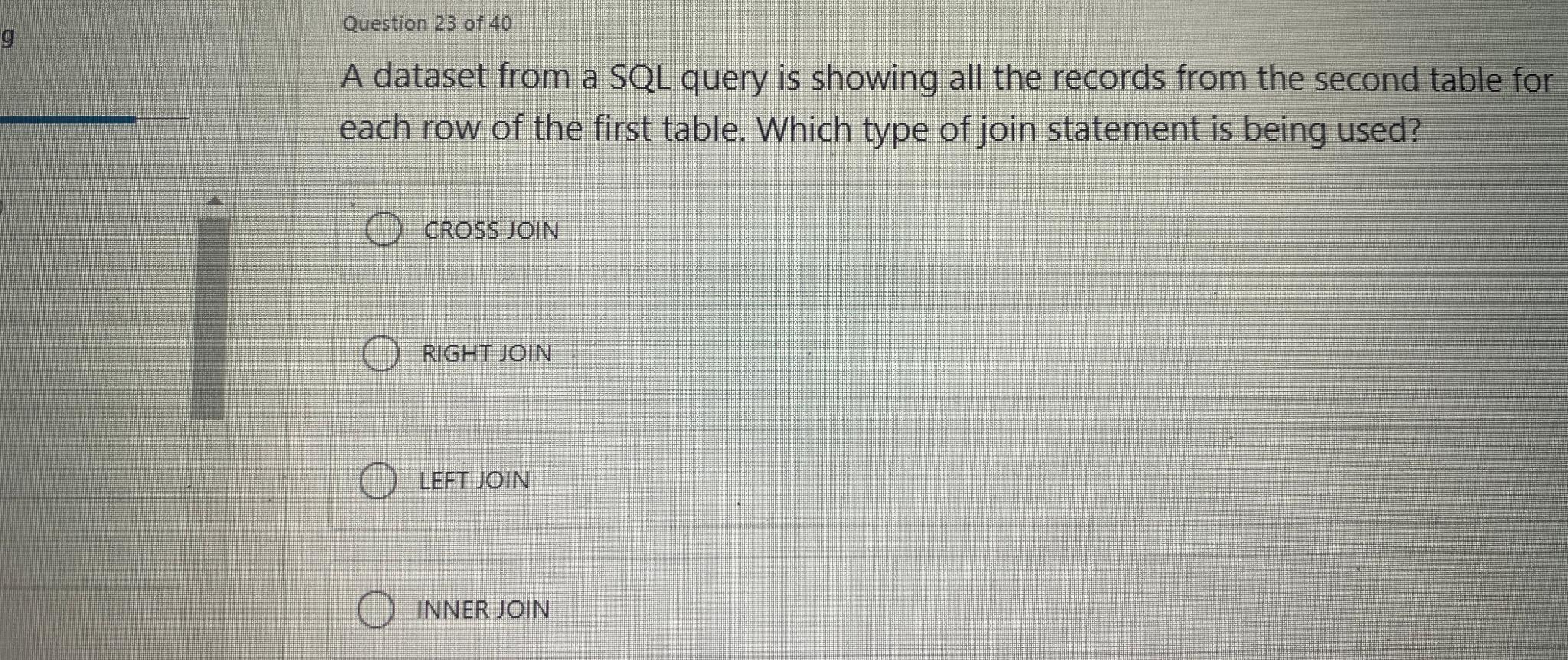 Solved Question 23 ﻿of 40A dataset from a SQL query is | Chegg.com